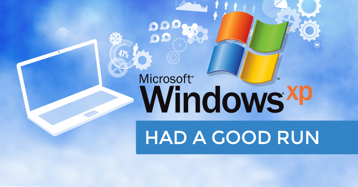 Windows XP Had a Good Run - A Look Back (and Forward)